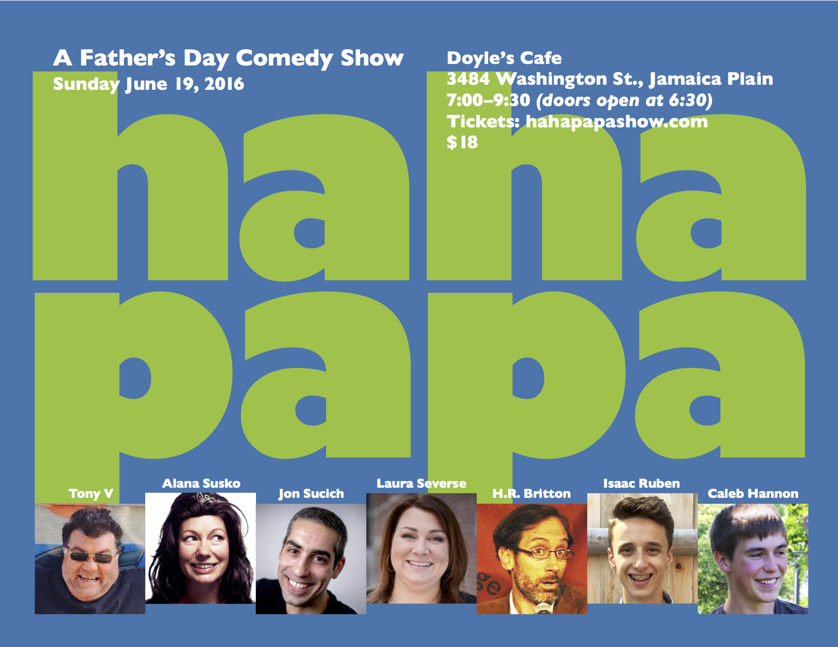 haha papa Father's Day Comedy Show! [06/19/16]