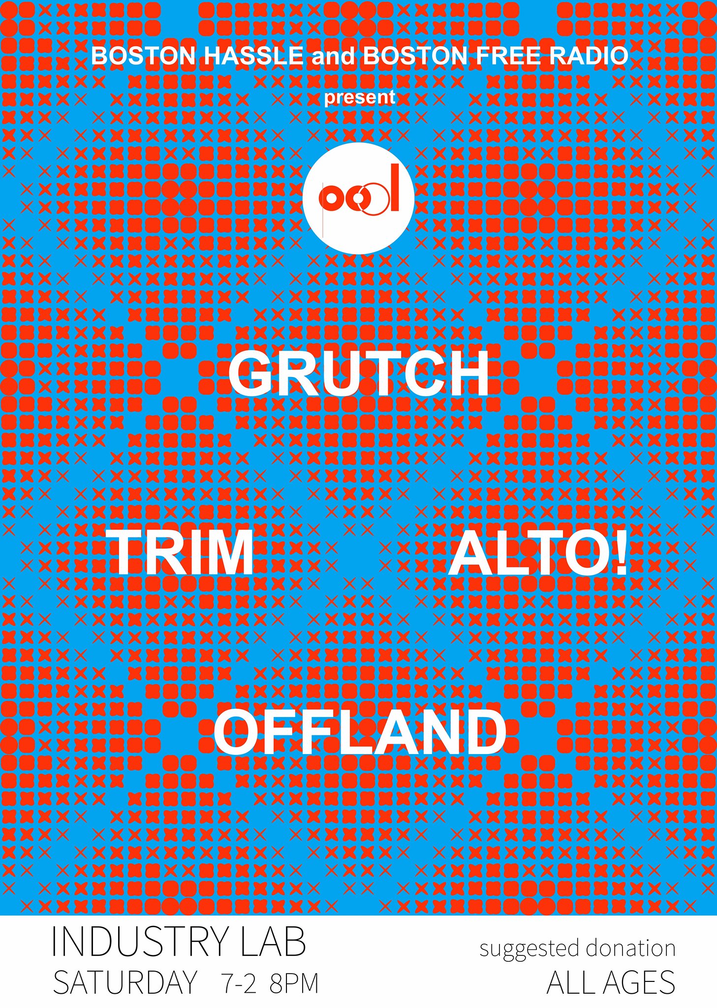 POOL w/ Grutch, TRIM, ALTO!, & Offland @Industry Lab [07/02/16]