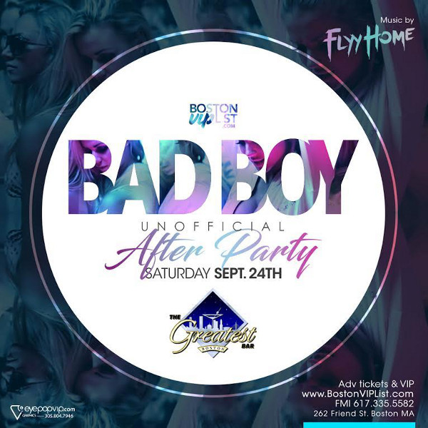 Unofficial Bad Boy After Party [09/24/16]