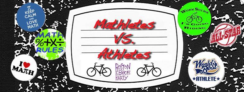 Boston Bike Party Presents: Mathletes vs. Athletes! [09/09/16]