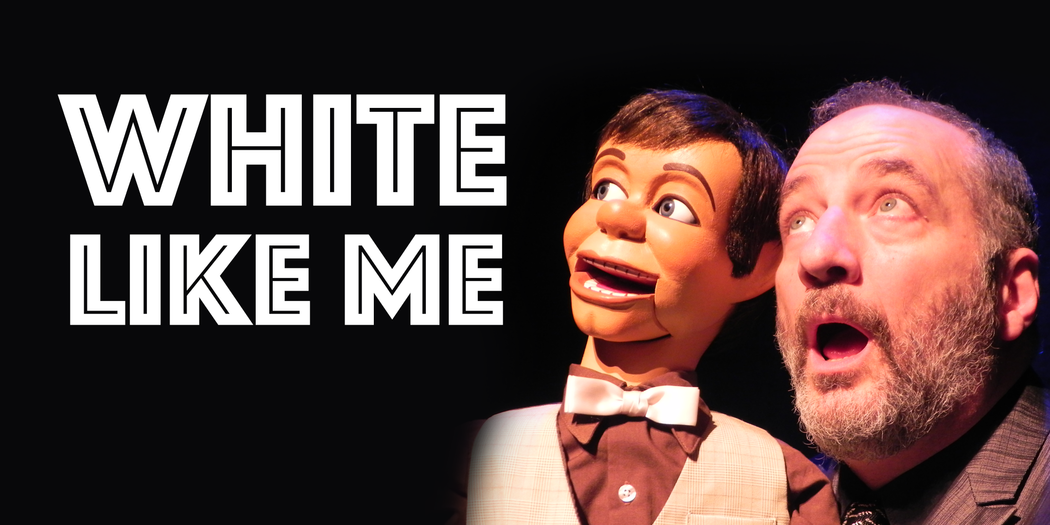 White Like Me: A Honky Dory Puppet Show [10/21/16]