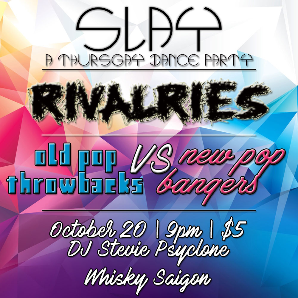 SLAY: A Dance Party [10/20/16]