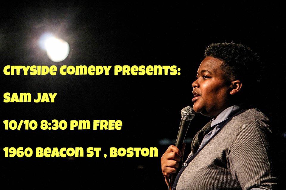 Cityside Comedy Presents Sam Jay [10/10/16]