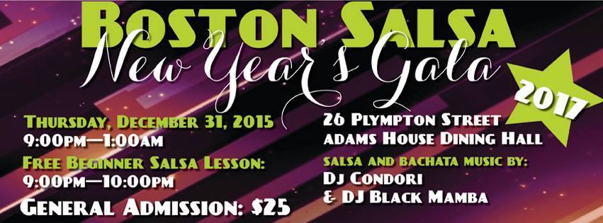 2nd Annual Boston Salsa/Bachata New Year's Gala! [12/31/16]