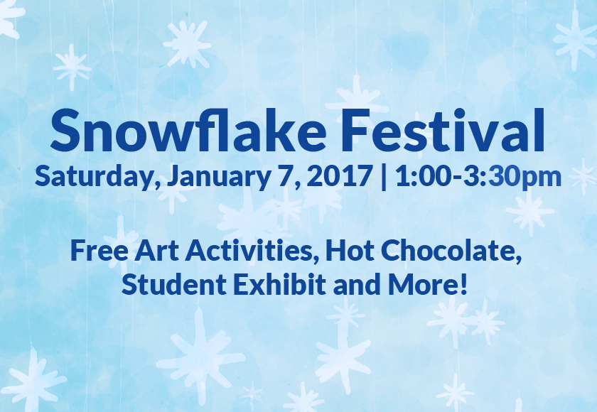 Snowflake Festival [01/07/17]