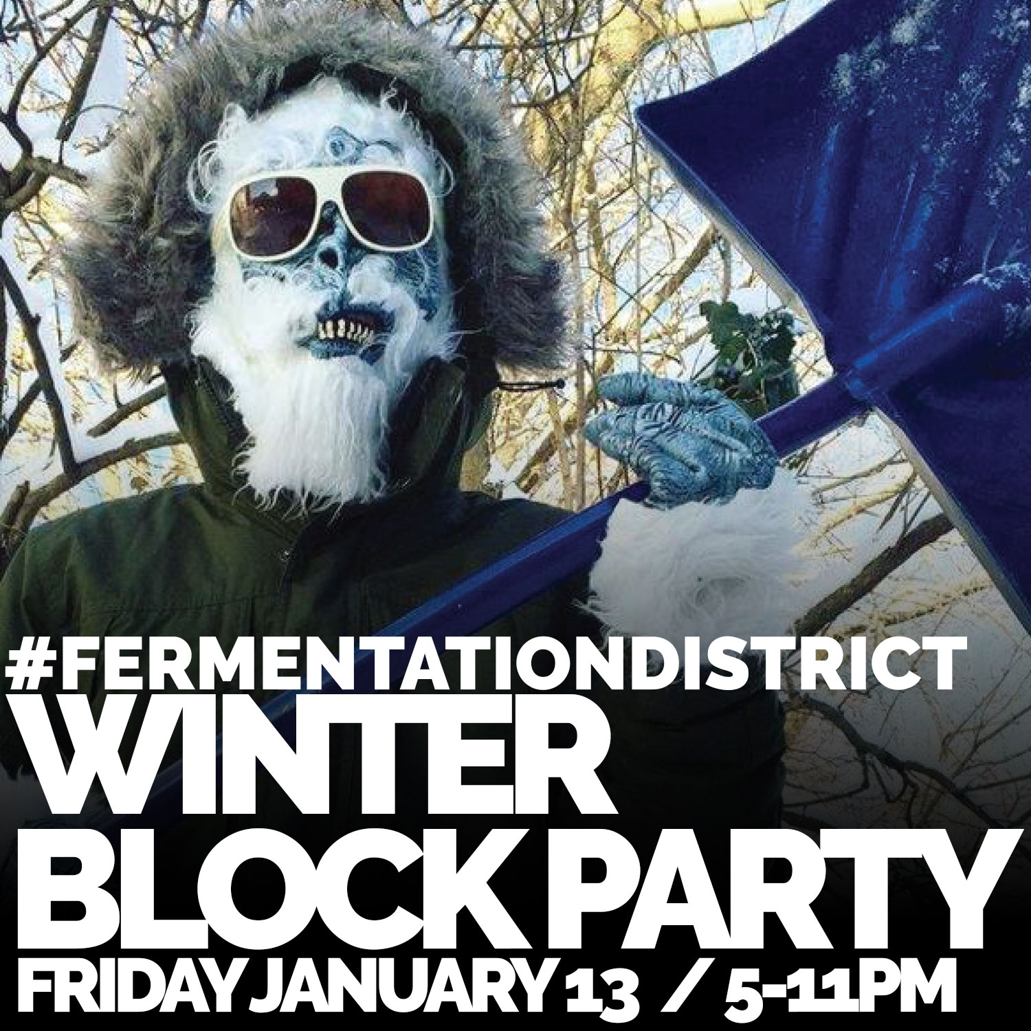 Fermentation District Winter Block Party [01/13/17]