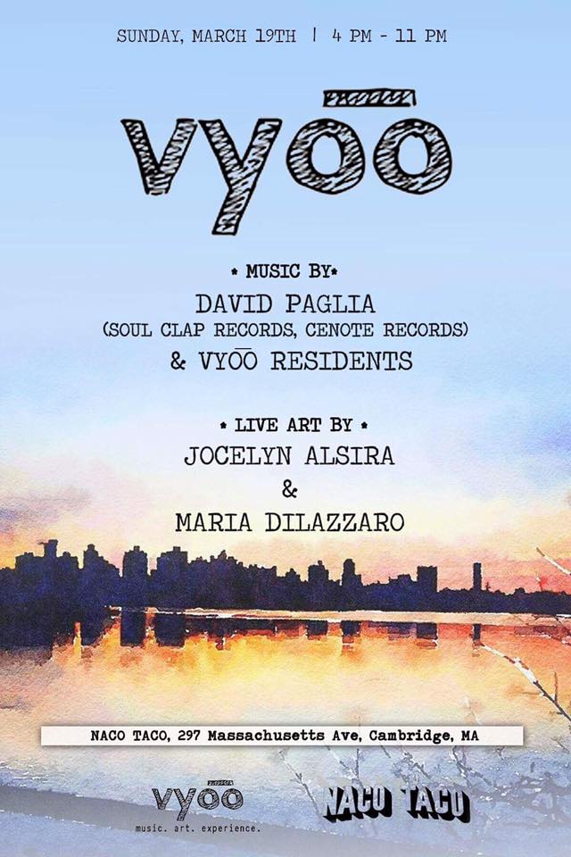 vyoo Music and Art Featuring David Paglia [03/19/17]