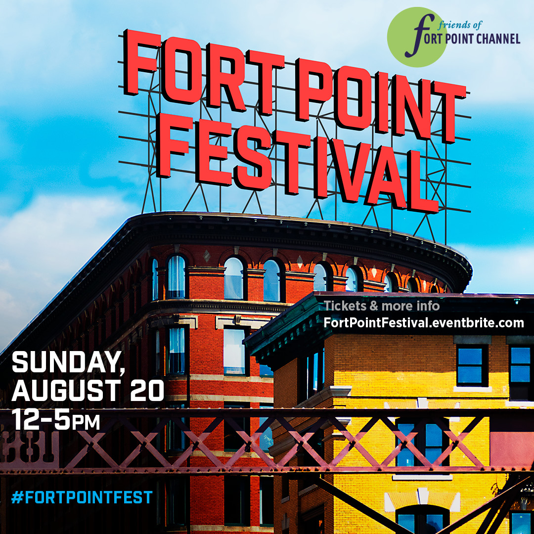 Fort Point Festival [08/20/17]