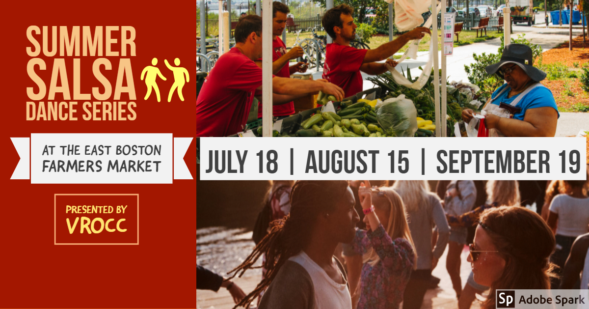 Summer Salsa Dance Series at the East Boston Farmers Market [08/15/18]
