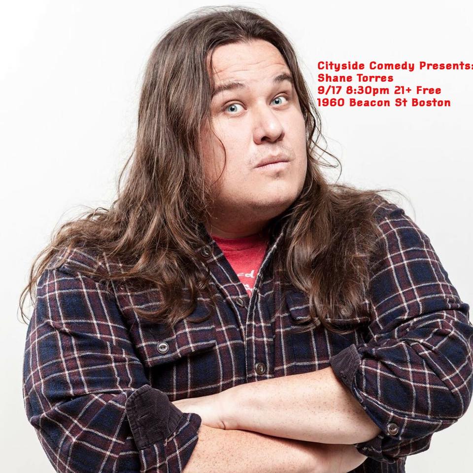 Cityside Comedy Presents Shane Torres! (Conan, Comedy Central) FREE, 8 ...