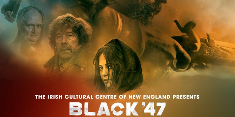 Irish Film: Black 47 [11/11/18]