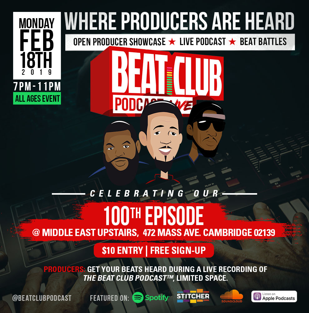 100th Episode & 2 Year Anniversary of Beat Club Podcast [02/18/19]