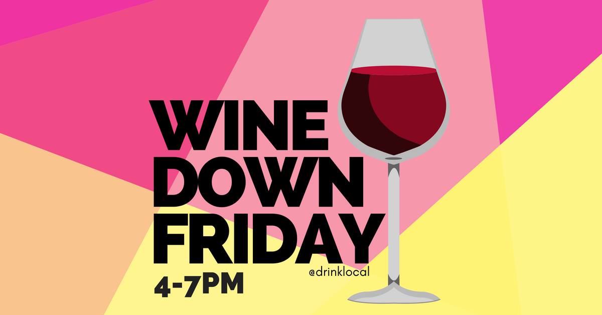 Wine Down Friday with Artis Winery [05/10/19]