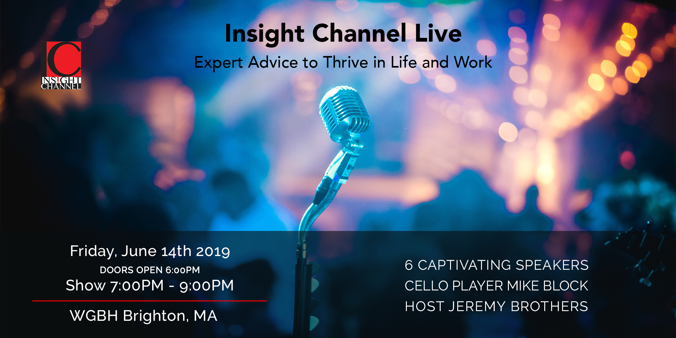 Insight Channel Live: Expert Talks to Thrive in Life and Work [06/14/19]