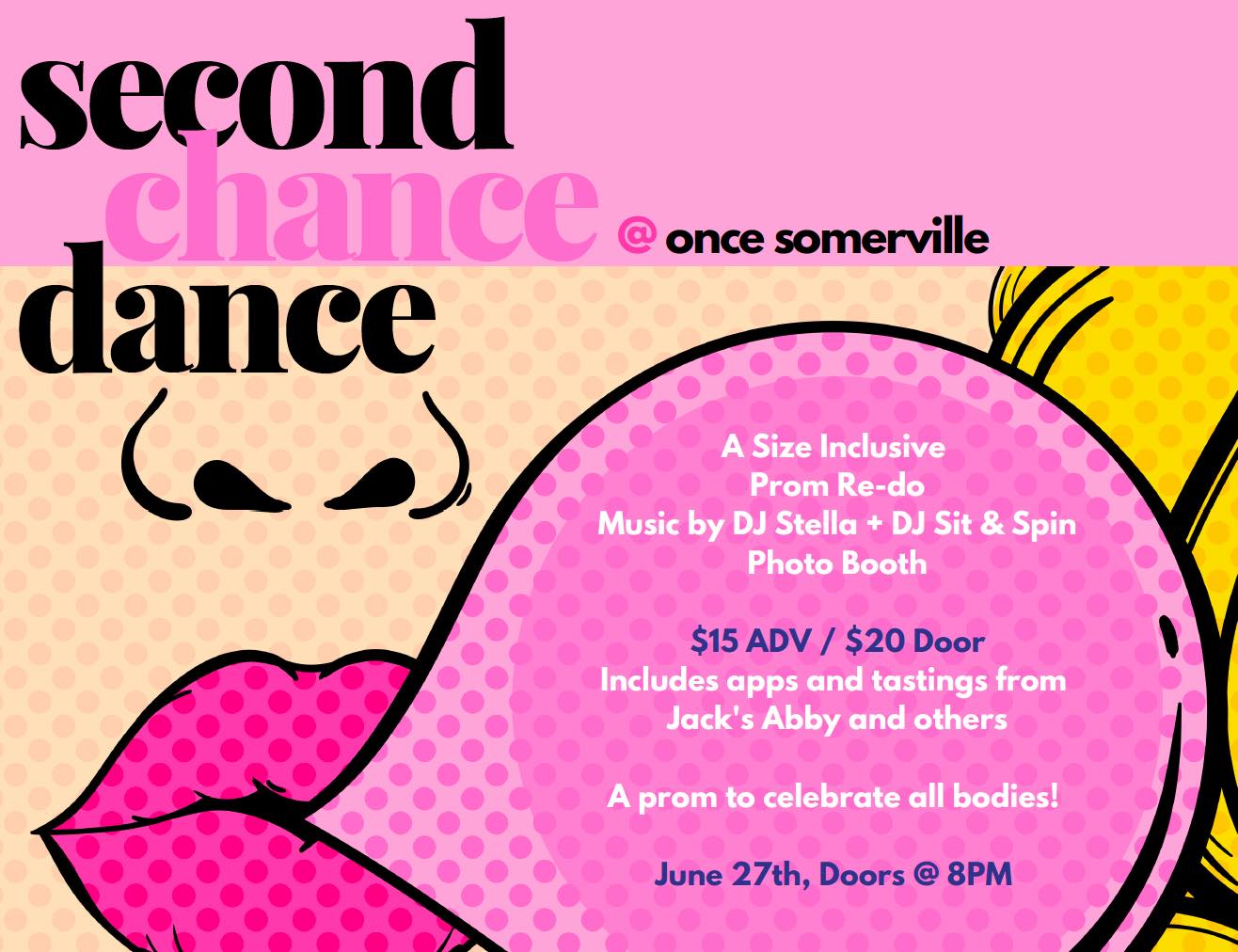 Second Chance Dance | All Bodies Prom Re-Do [06/27/19]