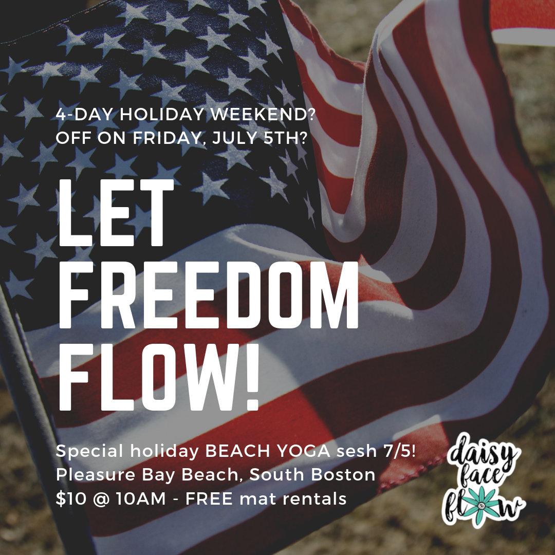 Let Freedom Flow BEACH YOGA! [07/05/19]