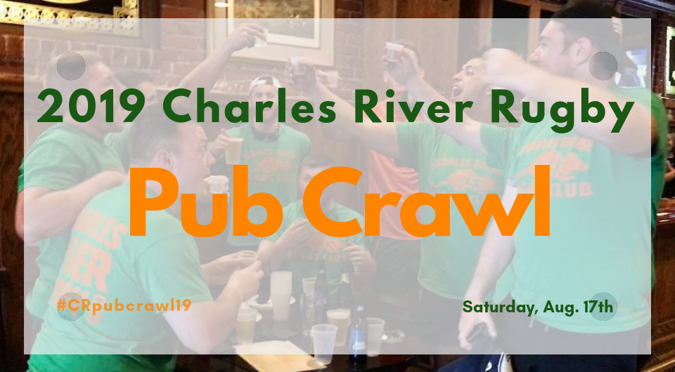 Charles River Rugby Pub Crawl [08/17/19]