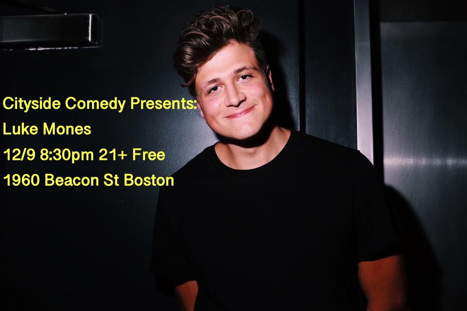 Cityside Comedy Presents: Luke Mones! (No Cover, 21+) [12/09/19]