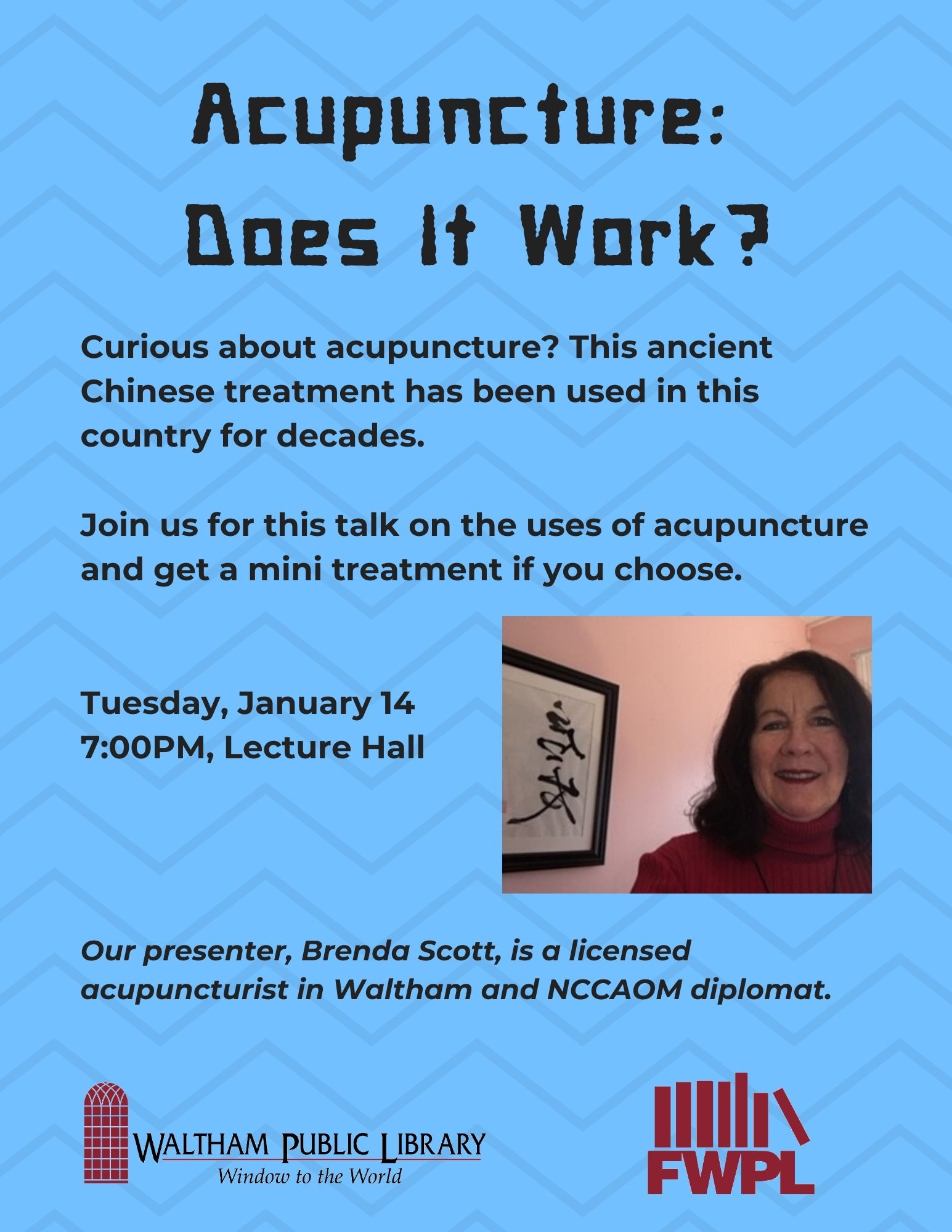 Acupuncture: Does It Work? [01/14/20]
