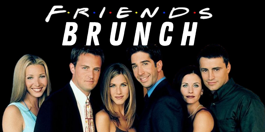 FRIENDS Brunch at The Lansdowne Pub! [08/16/20]