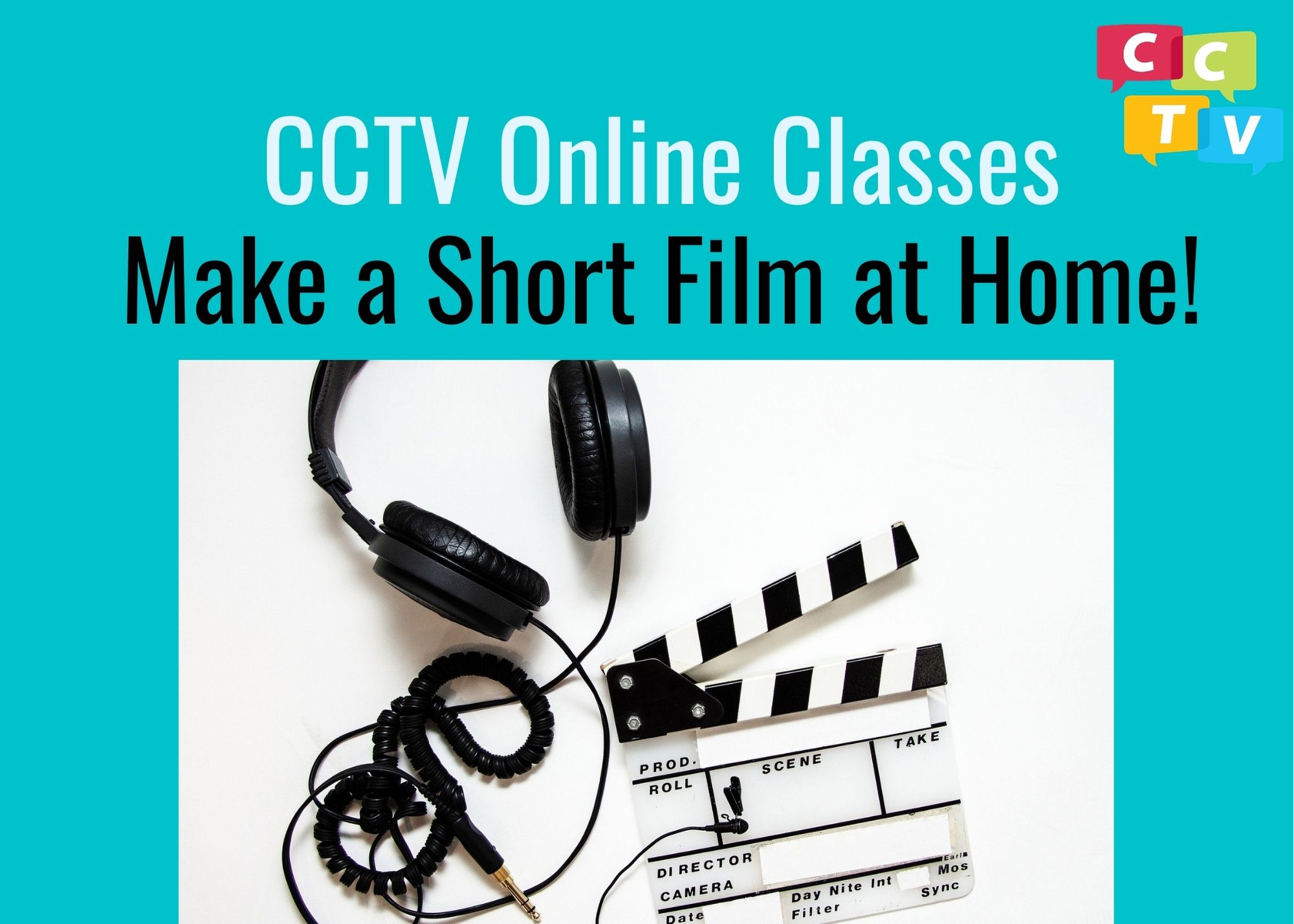 Online: Make a Short Film at Home! [10/13/20]