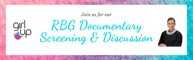 Girl Up - RBG Film Screening [12/05/20]