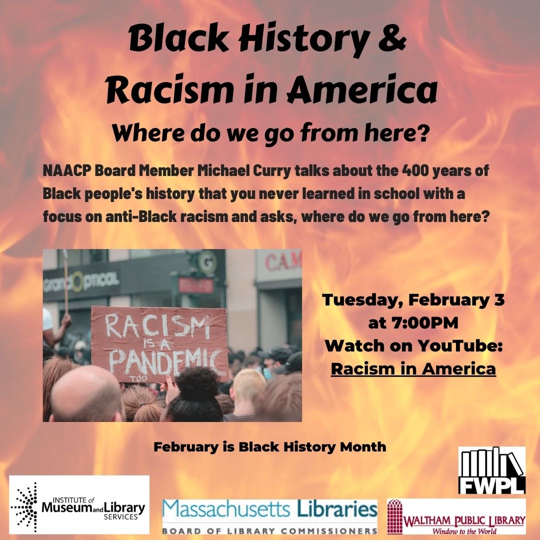 Black History & Racism in America [02/03/21]