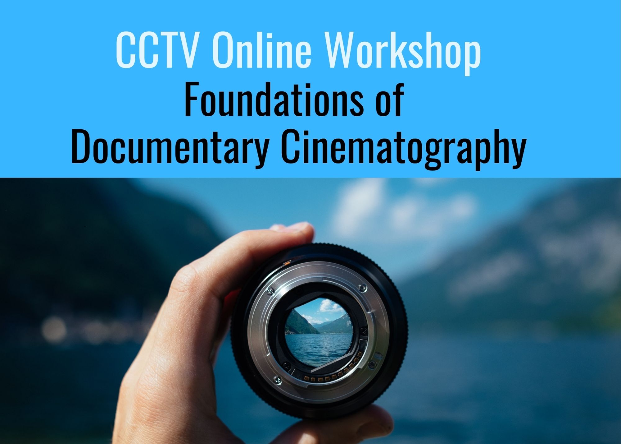 Online Lunchtime Lecture Foundations Of Documentary Cinematography 12