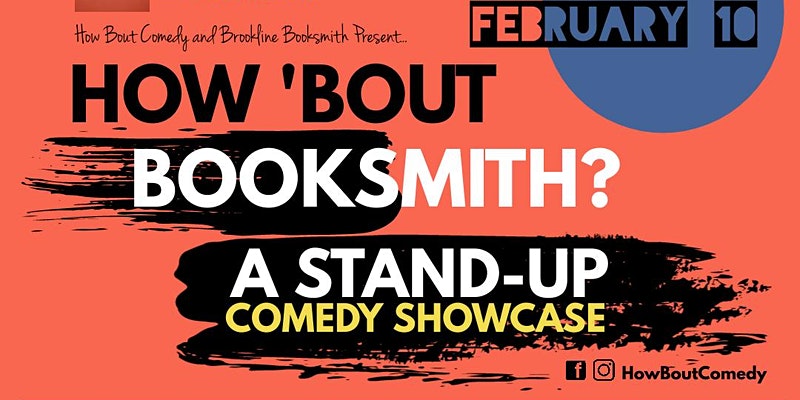 Brookline Booksmith Stand-Up Comedy [02/10/22]