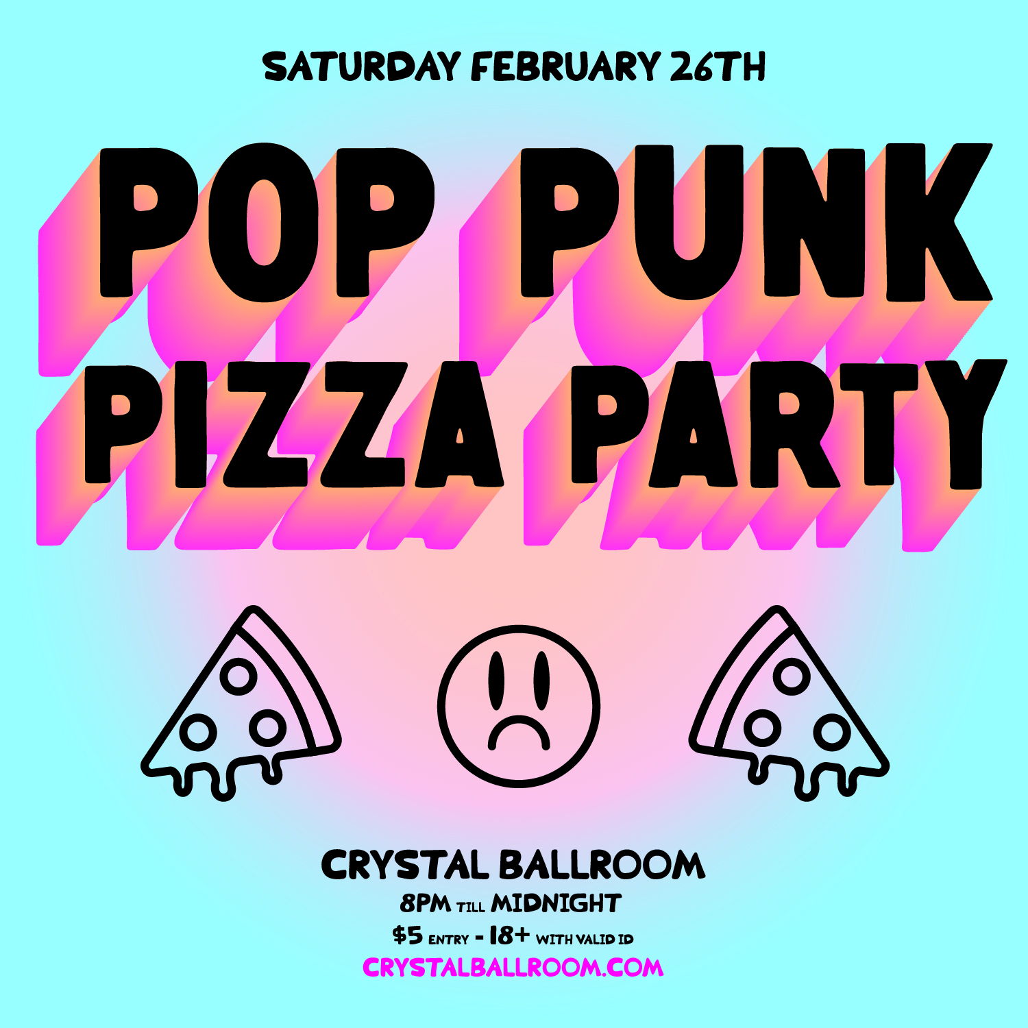 Pop Punk Pizza Party [02/26/22]