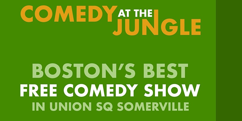 Comedy at the Jungle [04/05/22]